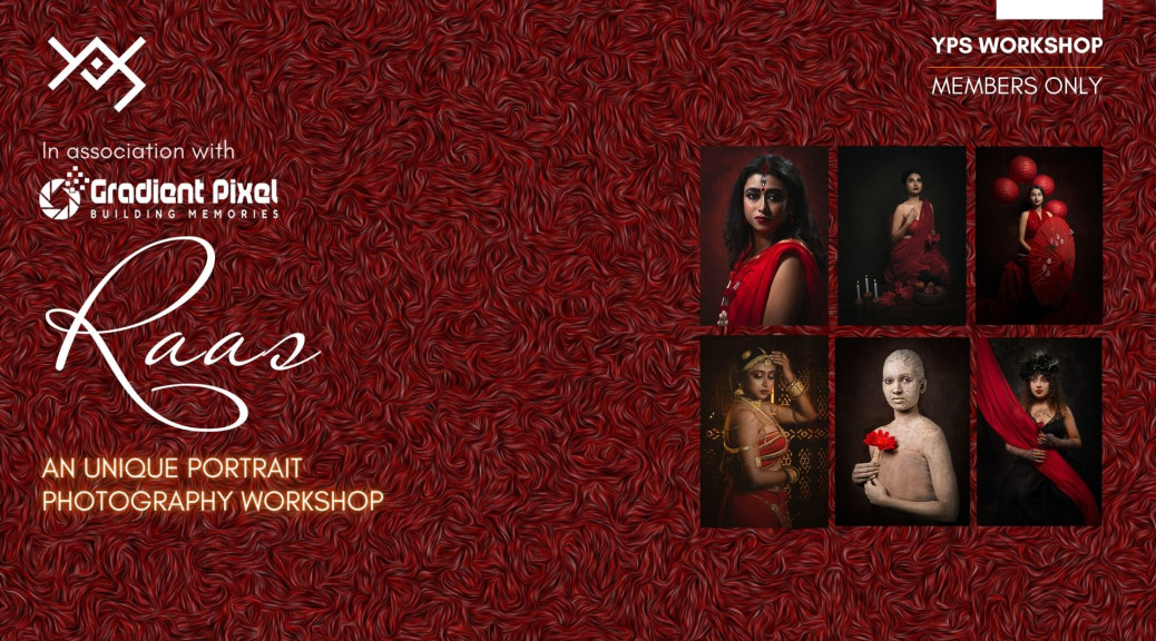 RAAS – Portrait Photography Workshop | 11 Feb, 2024 | 10AM – 6PM ...